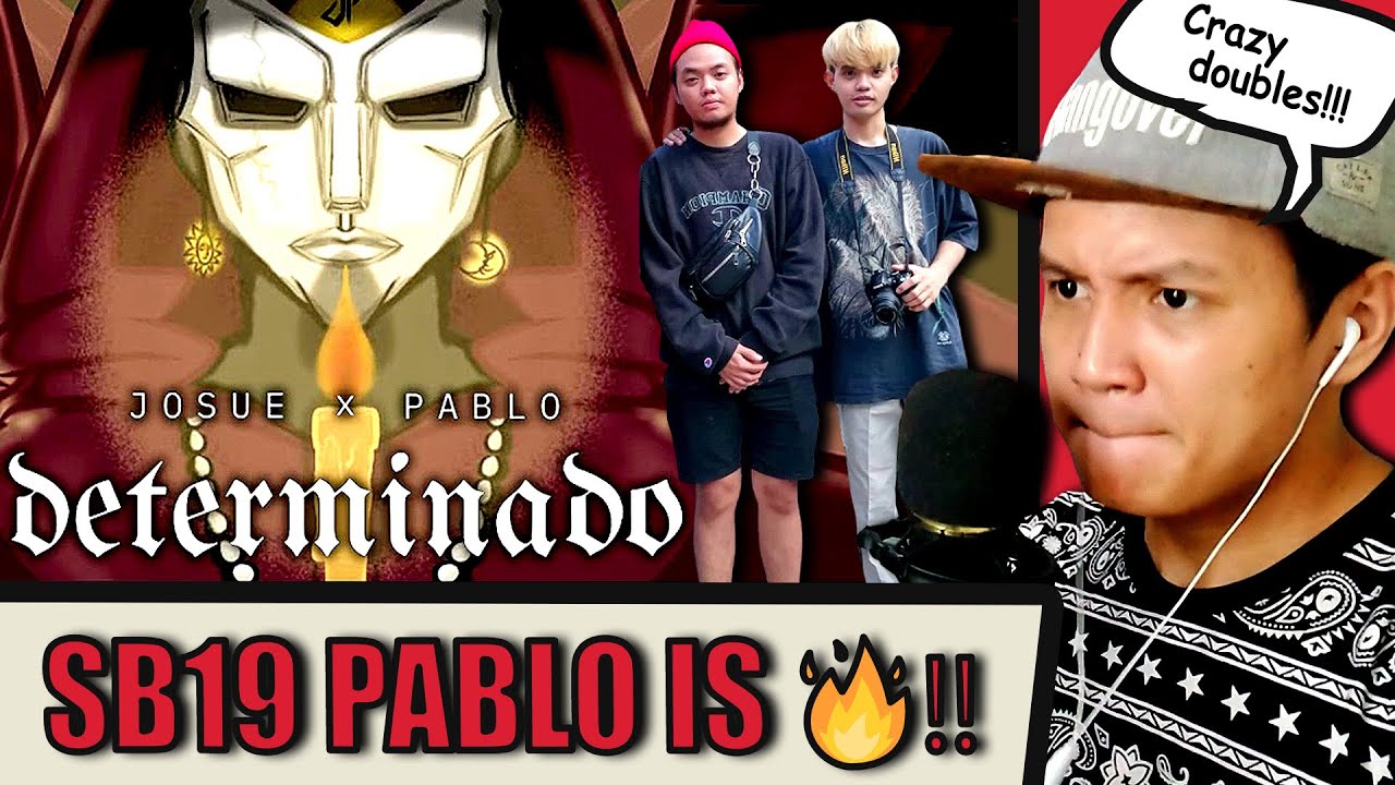 Josue X SB19 Pablo - Determinado Fanboy Reaction - YouTube