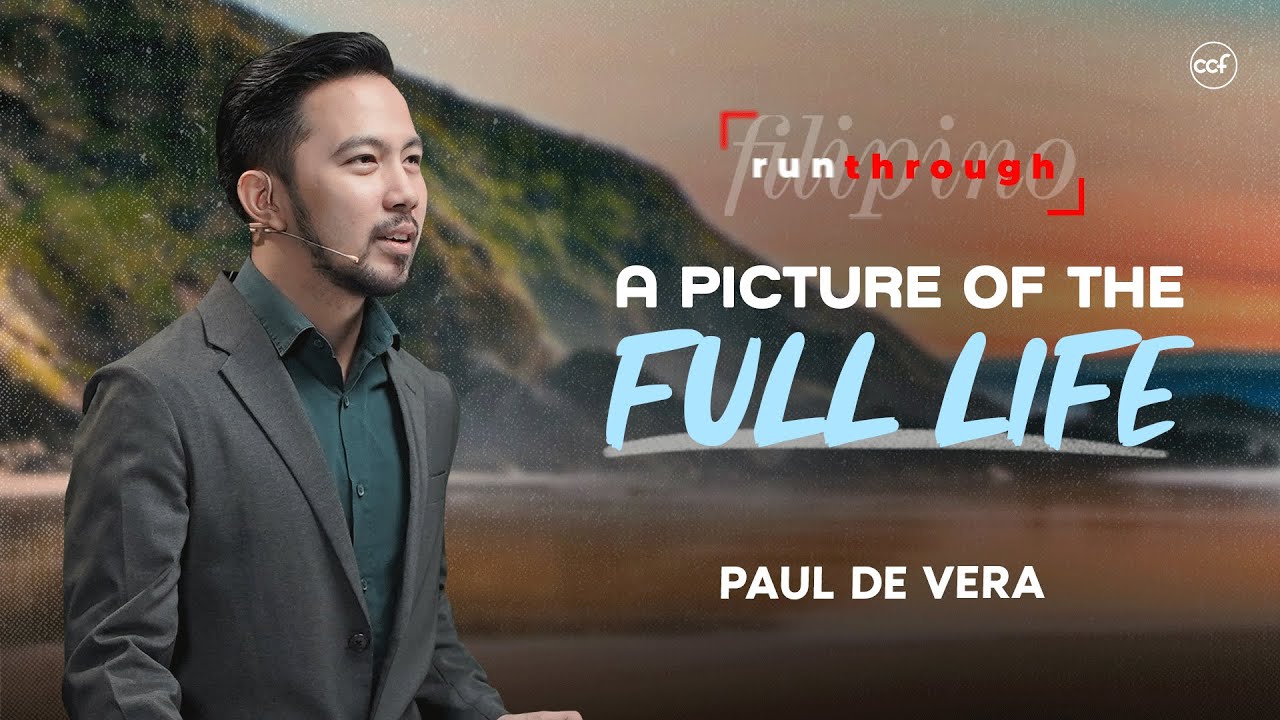 A Picture of the Full Life | Paul De Vera | Run Through - YouTube