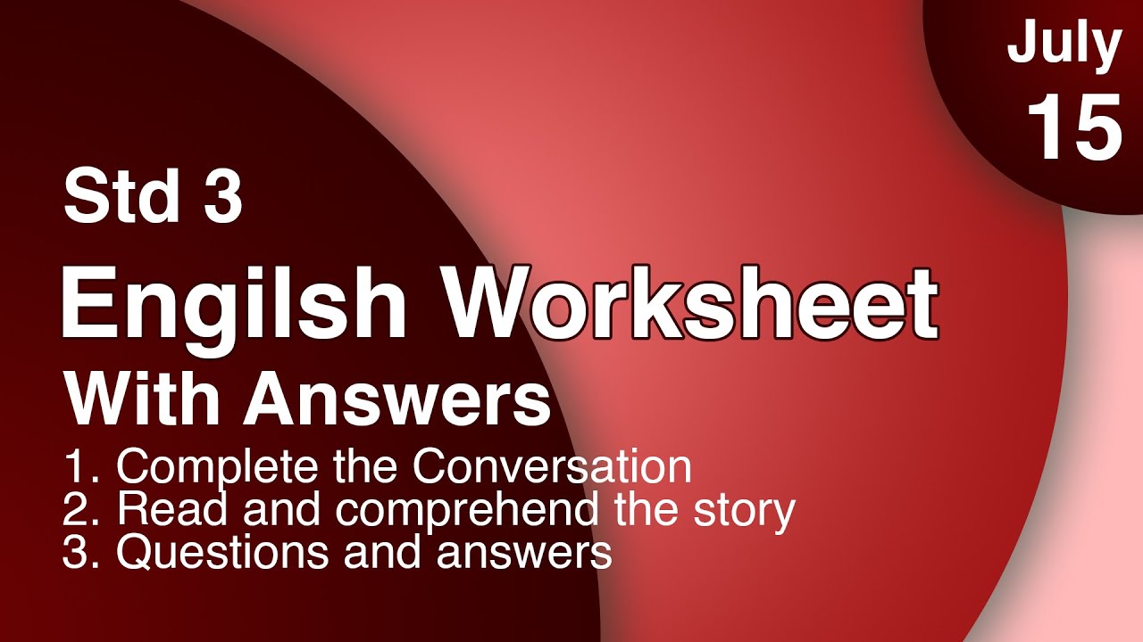 Class 3 English Worksheet Jul 15 3th Std English Worksheet 15 7 21 class-3-english-worksheet-jul-15-3th-std-english-worksheet-15-7-21