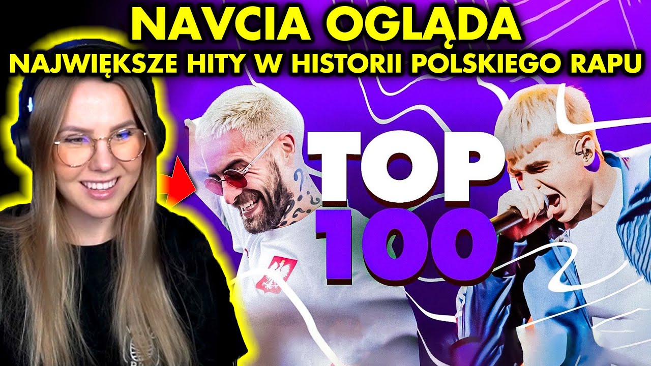 NAVCIA ogląda NAJWIĘKSZE HITY W HISTORII POLSKIEGO RAPU - YouTube