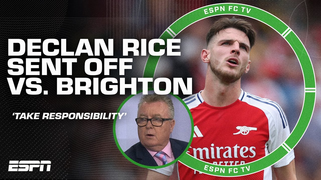 'TAKE RESPONSIBILITY' 🗣️ Steve Nicol on Declan Rice's red card vs ...