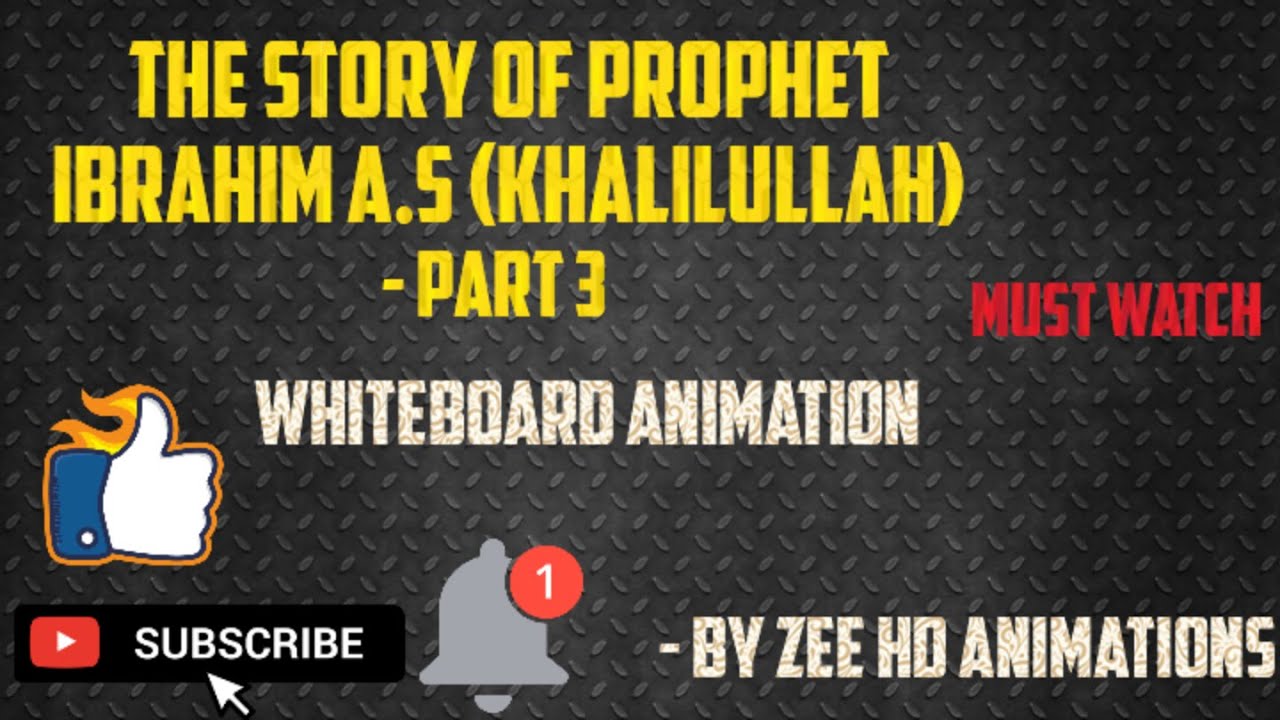 Story Of Prophet Ibrahim AS - Part 3 | Prophetic Stories | Whiteboard ...