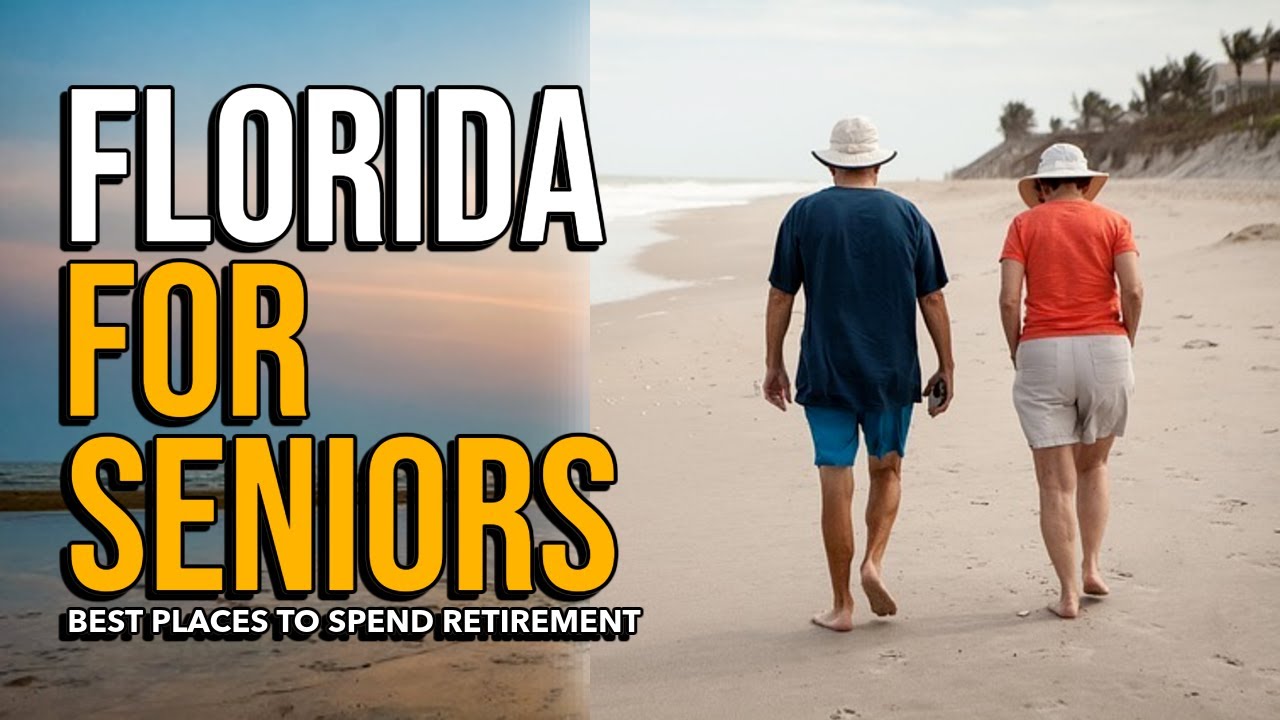 Retiring in Florida: Top 10 Best Places for a Relaxing Retirement - YouTube