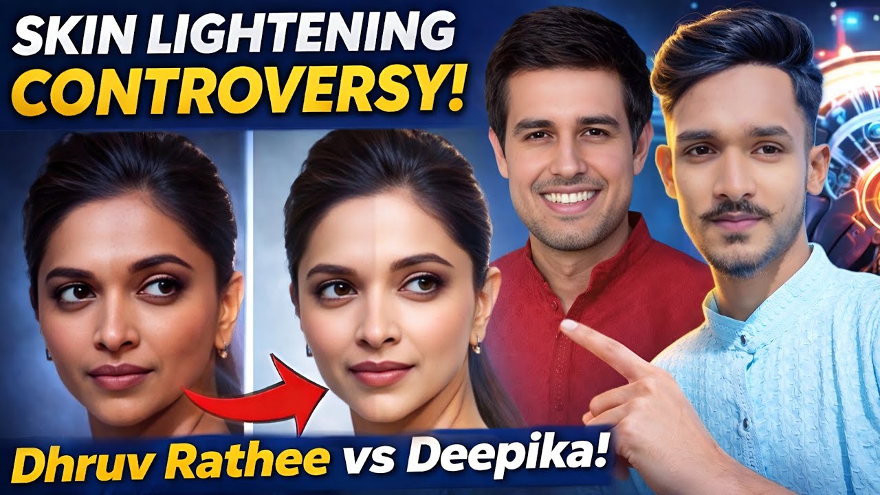 Deepika Padukone Skin Lightening? Dhruv Rathee Big Claim | Bollywood ...