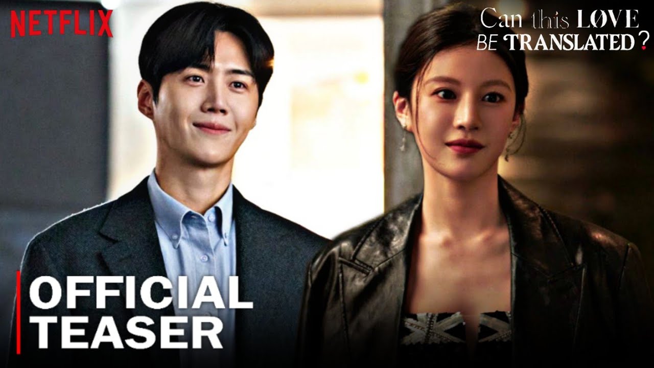 Can This Love Be Translated Official Teaser | Kim Seon Ho,Go Youn Jung | Can This Love Be ...
