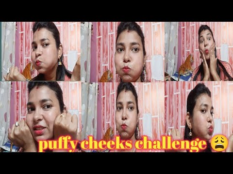 puffy cheeks challenge/squishy puffy cheeks challenge/most request ...