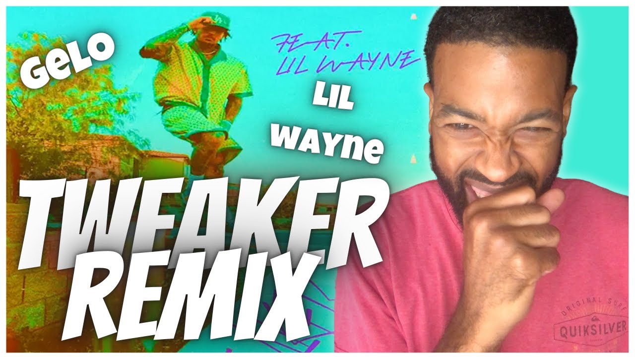 GELO & Lil Wayne - Tweaker Remix (Visualizer) Reaction - YouTube