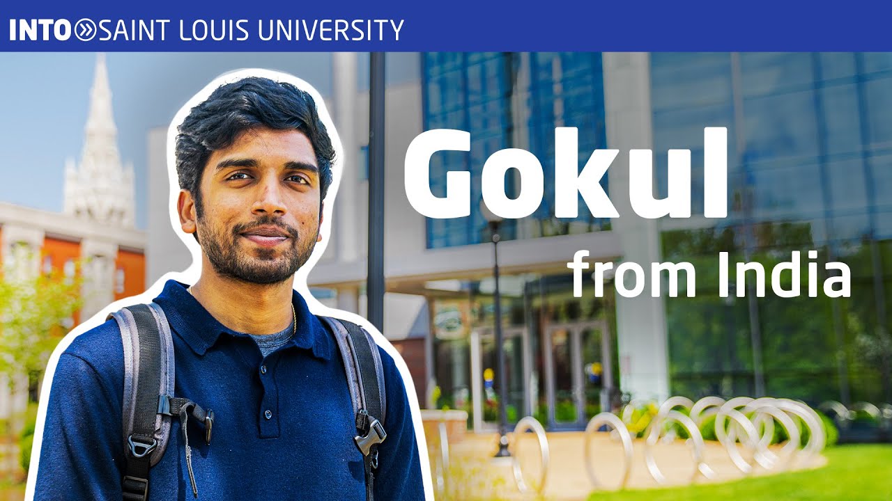 Study Computer Science at Saint Louis University | Gokul from India ...