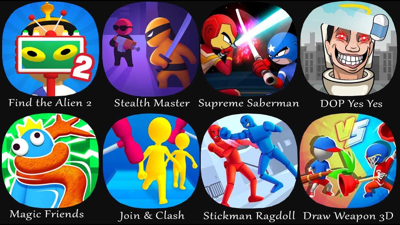 Find the Alien 2, Stealth Master, Supreme Saberman, DOP Yes Yes, Magic ...