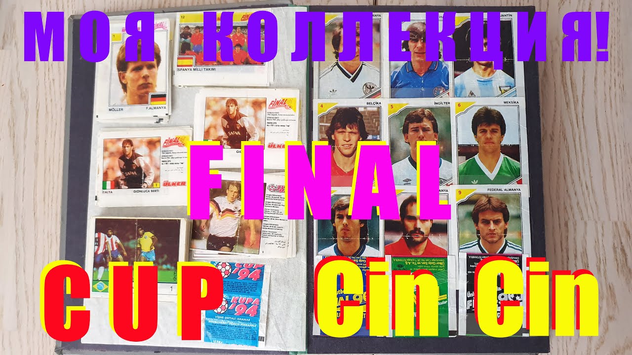 Коллекция вкладыши Финал Final 86, 88, 90, 92, 93, 94, 95. Футбол Football CUP 94, Cin Cin ...