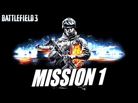 Battlefield 3 Campaign – Mission 1 Semper Fidelis | Cinematic ...