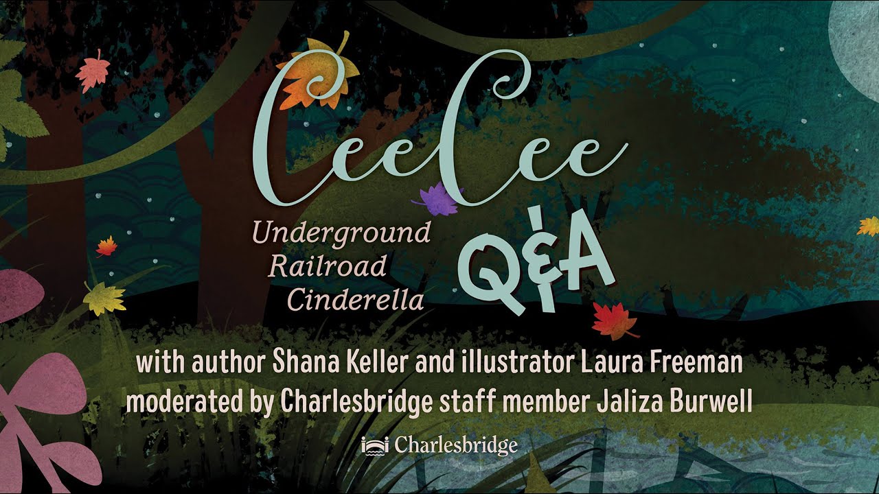 Q&A with CEECEE: UNDERGROUND RAILROAD CINDERELLA creators Shana Keller ...