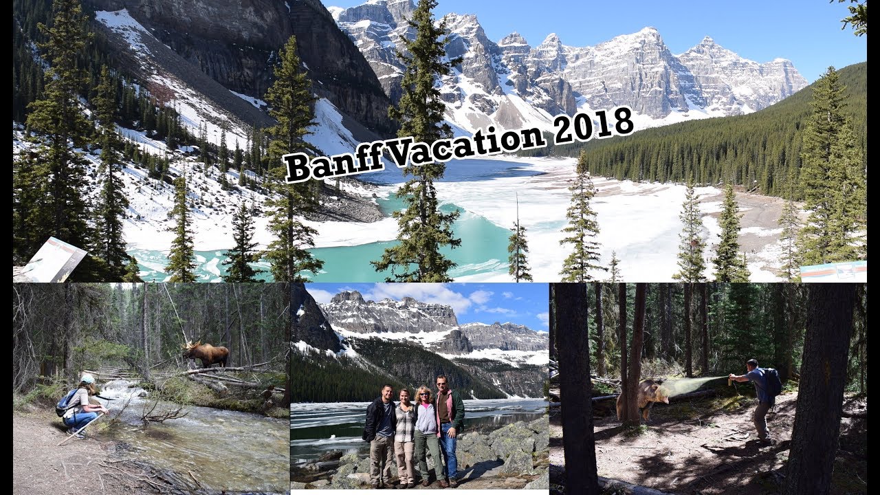 Banff Vacation 2018 - YouTube