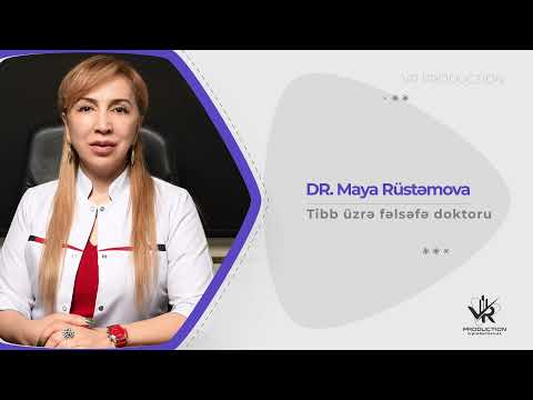 Qurd xəstəliyinin fəsadları - Dr. Maya Rüstəmova