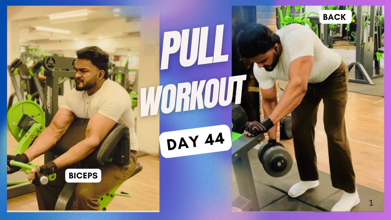 Back Thickness + Biceps Peak Workout | Day 44 Transformation - YouTube