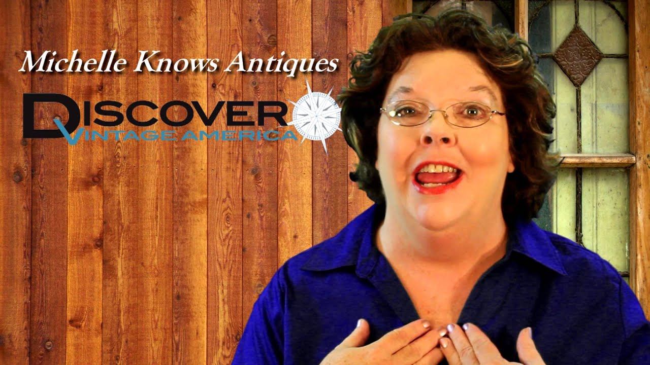 Antique Appraisals with Michelle Staley - Discover Vintage America ...