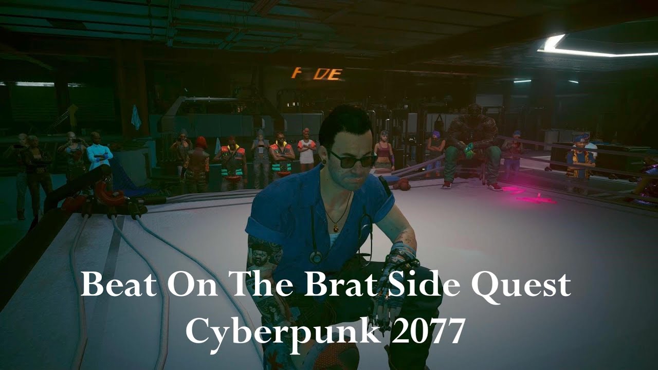 Cyberpunk 2077 Playthrough - Beat On The Brat Side Quest - YouTube