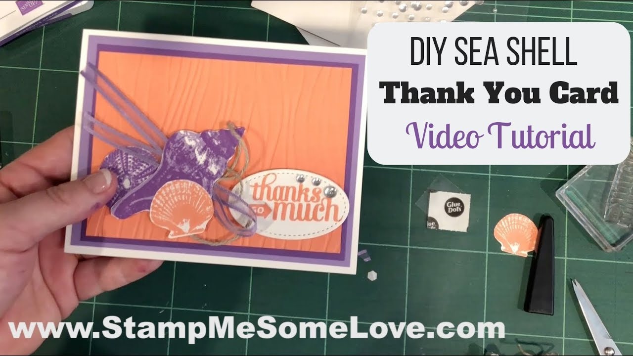 DIY Sea Shell Thank You card - YouTube