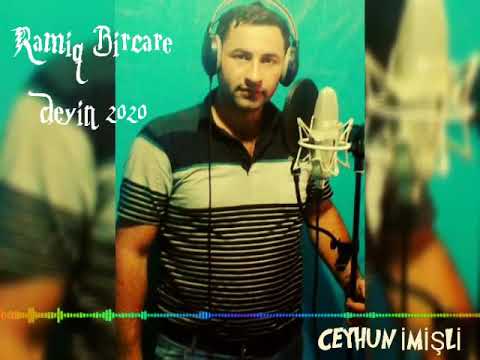 Ramiq Bircare deyin 2020