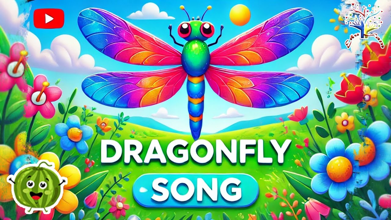 The Dragonfly Song | Fun Animal Songs for Kids | EduFam Nursery Rhymes ...