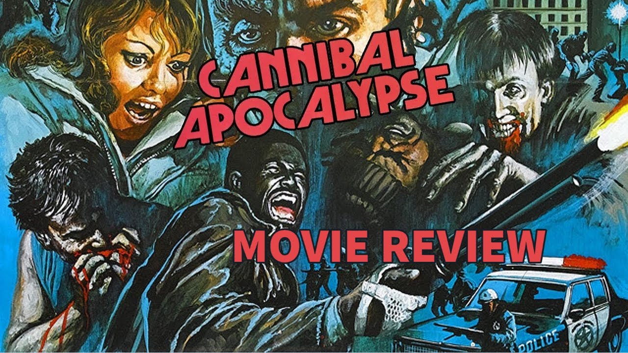 Cannibal Apocalypse: Movie Review - Cannibal Movies - YouTube