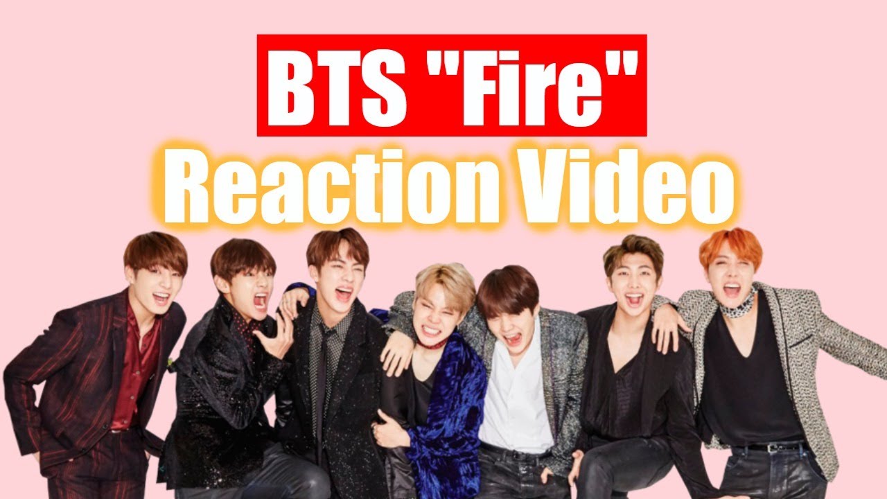 BTS 'Fire' MV Reaction Video - YouTube