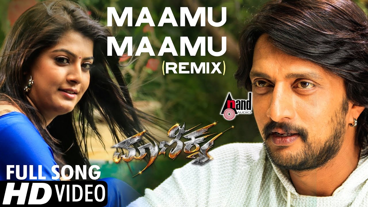Maanikya | Maamu Maamu Remix Song by : Dj Nakul & Dj Vinayak | Kiccha ...