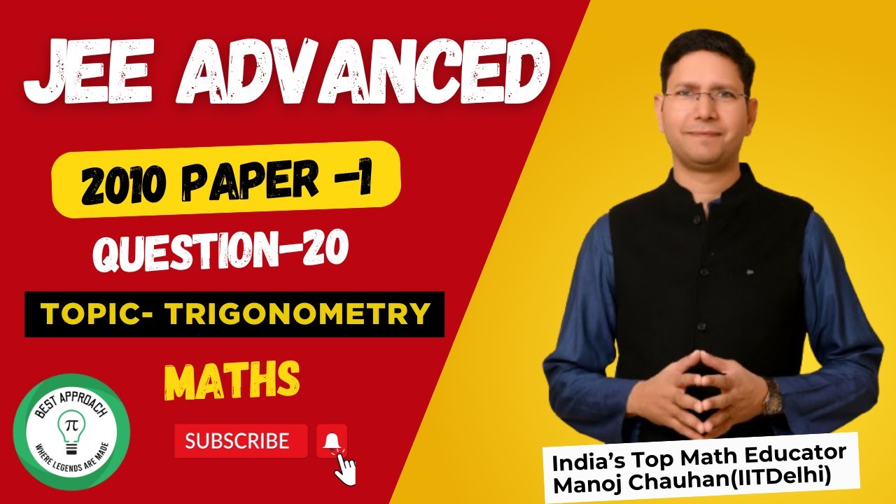 JEE Advanced 2010 Math Paper-1 Solution I Q20 I Manoj Chauhan Sir #jee ...