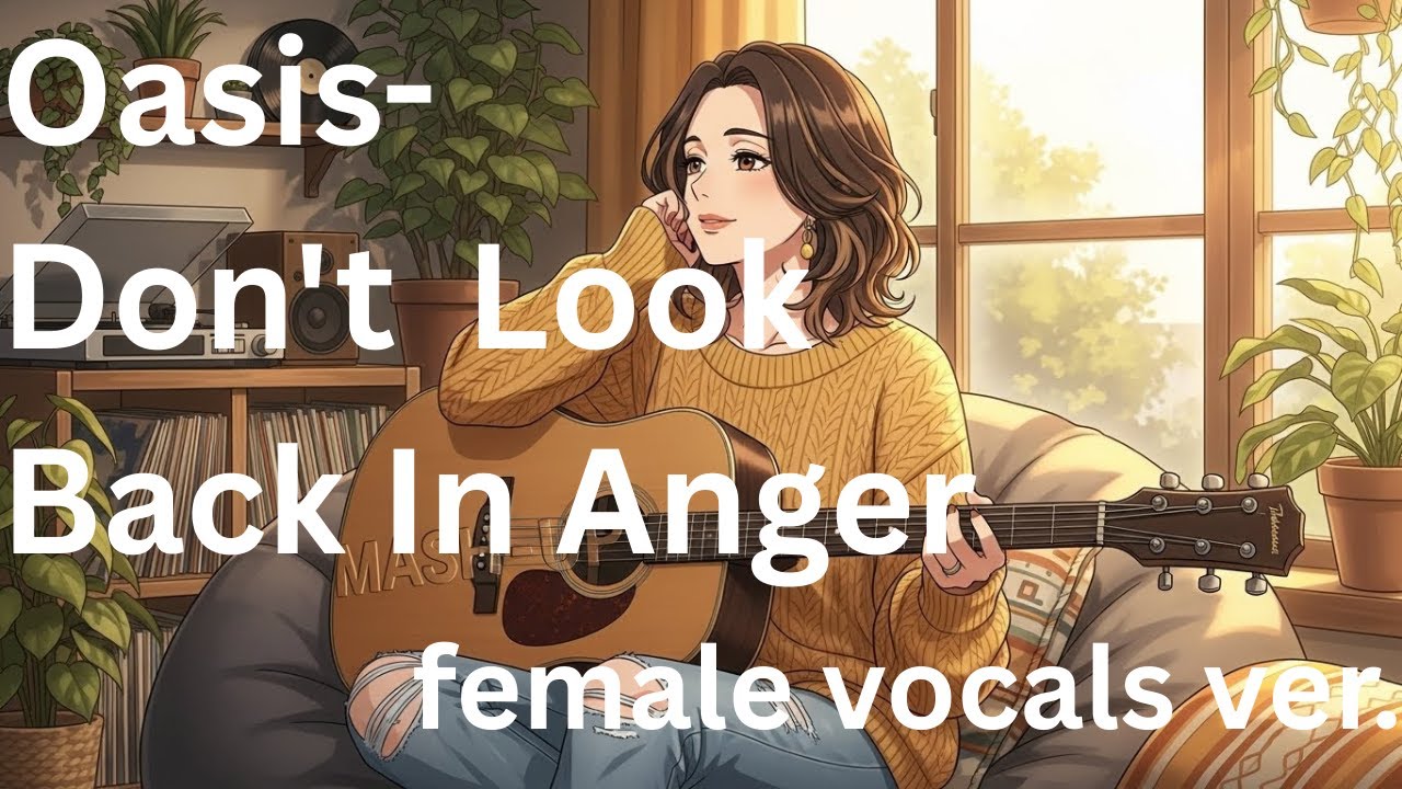 Oasis - Don't Look Back In Anger - Acoustic Cover. - YouTube