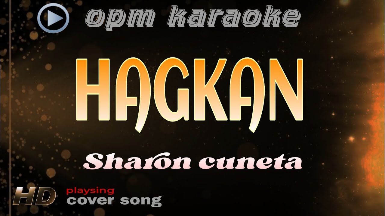 HAGKAN karaoke sharon cuneta - YouTube