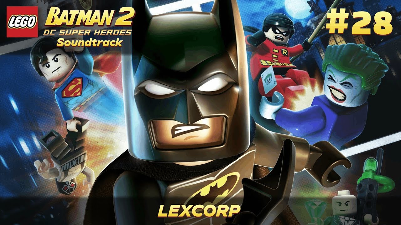 Lego Batman 2: DC Super Heroes Soundtrack - Lexcorp (28) - YouTube