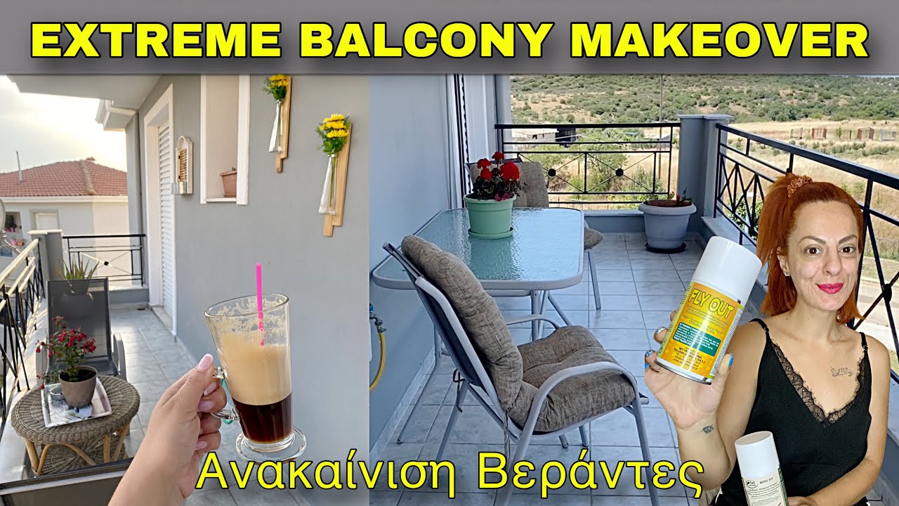 Ανανέωση στης βεράντες /Αλλαγές / Extreme Balcony Makeover // 2024 ...