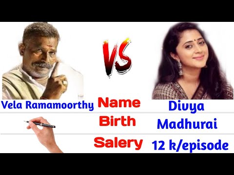 Divya 🆚 Vela Ramamoorthy #englishcomparision #biography #ethirneechal - YouTube