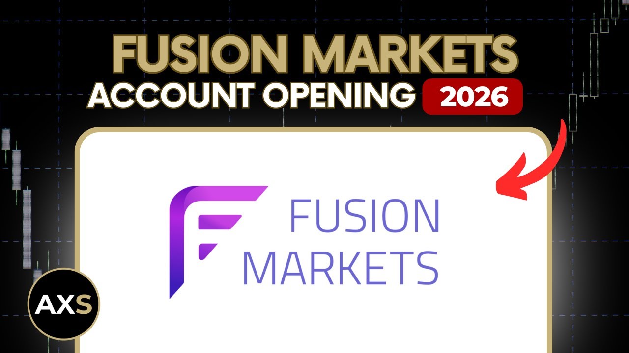 Fusion Markets account opening guide in 2026 - YouTube