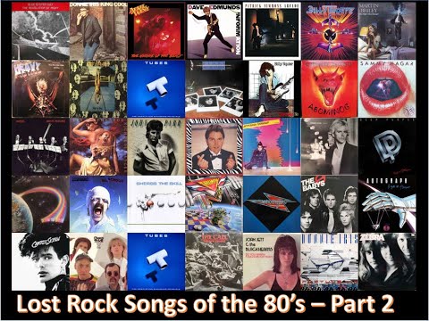 Lost Rock Songs of the 80's - Part 2 - YouTube