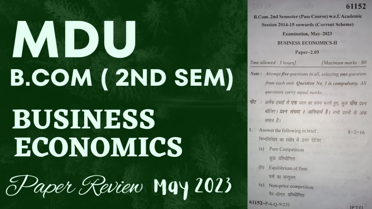 MDU | B.com ( 2nd semester) | Business Economics| Paper review may 2023 ...