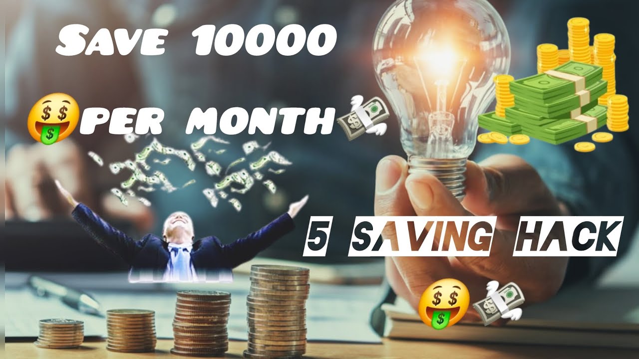how to save ₹10000 per month|| 5 smart money saving hacks! [step by ...