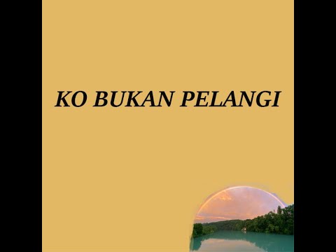 Chord + Lyrics KO BUKAN PELANGI Cover by Piaw - YouTube
