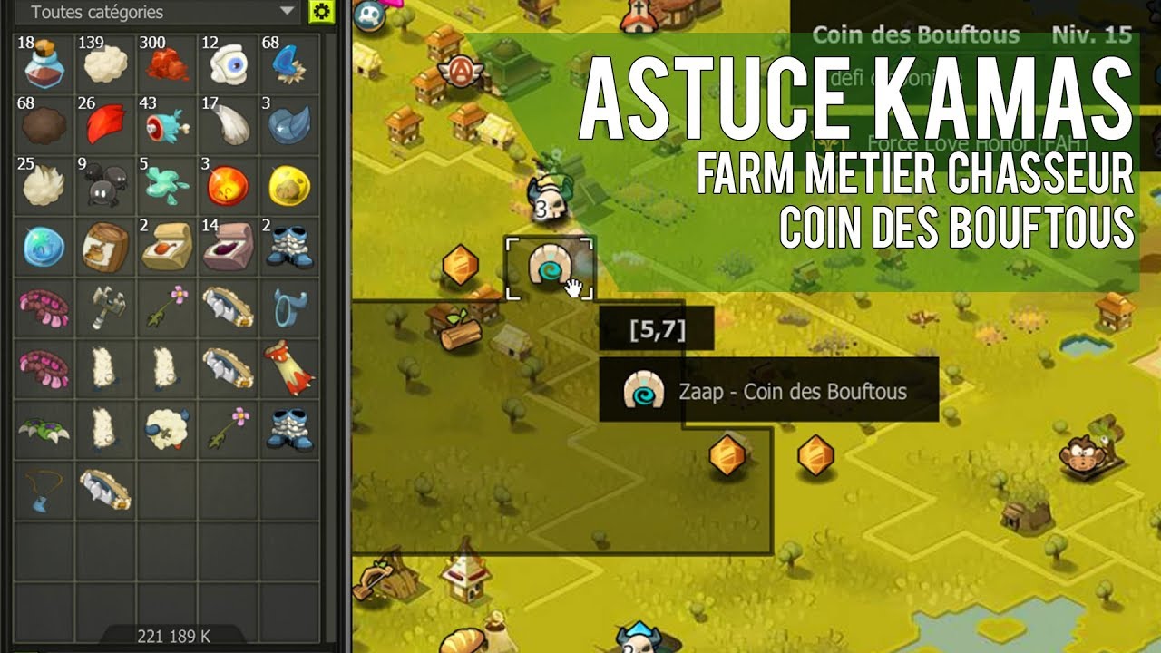 DOFUS - Astuce Kamas : Farm métier chasseur et coin des Bouftous - YouTube
