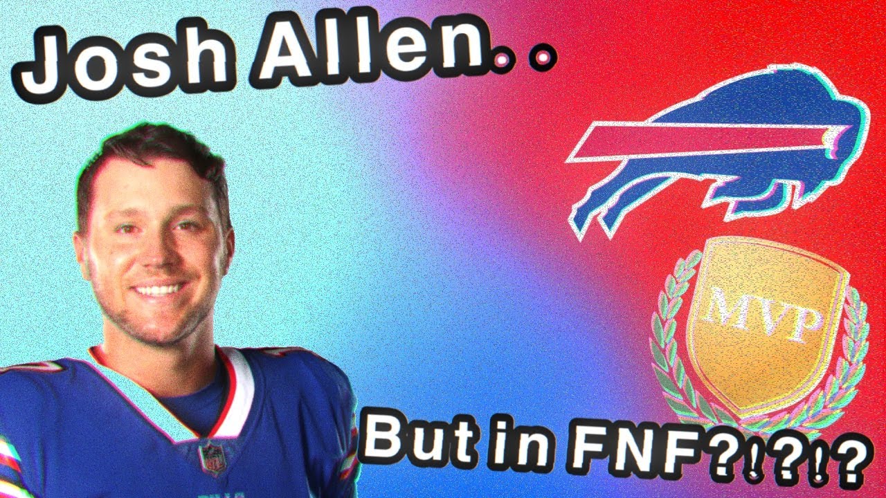 Josh Allen goat (FNF Animation Concept) - YouTube
