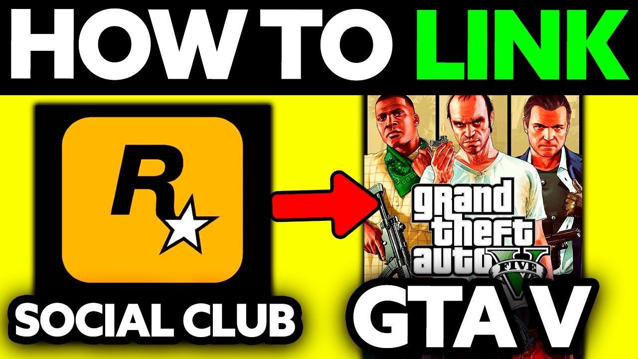 How To Link your Social Club Account for GTA 5 (2024) - Step by Step ...