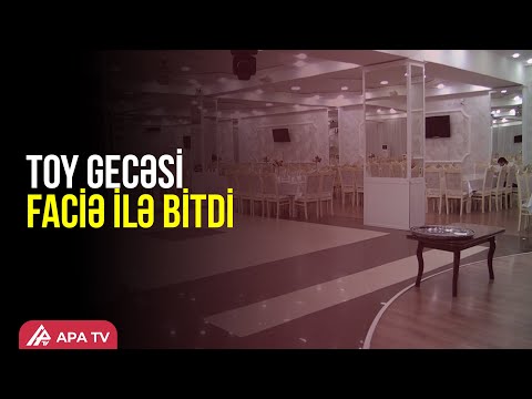 Qaxda toyda yıxılan gənc öldü: Kəlləsində sınıq olub – APA TV