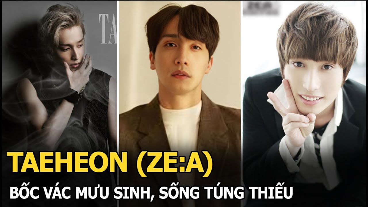 Taeheon (ZE:A): Bốc vác mưu sinh, sống túng thiếu - YouTube