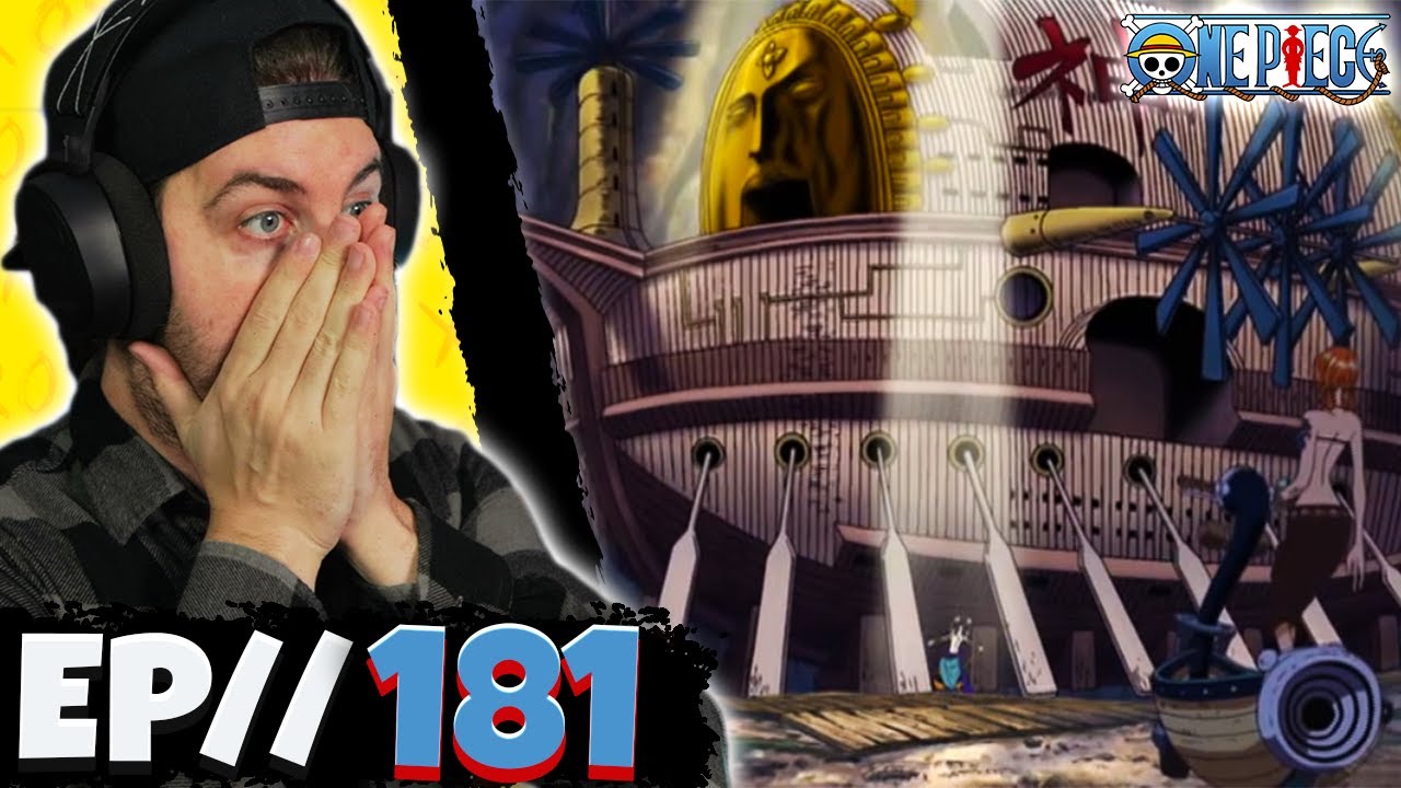 THE ARK MAXIM! // One Piece Episode 181 REACTION - Anime Reaction - YouTube
