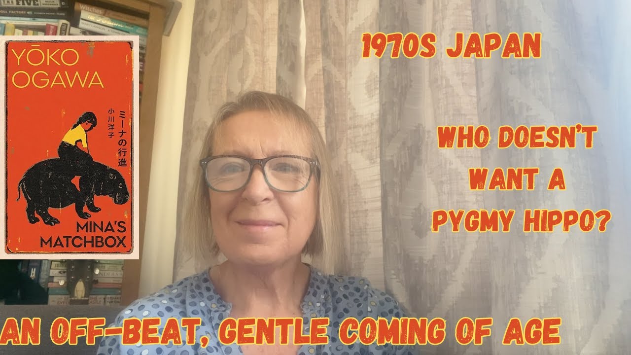 Mina's Matchbox by Yoko Ogawa - a gentle Japanese coming of age - YouTube