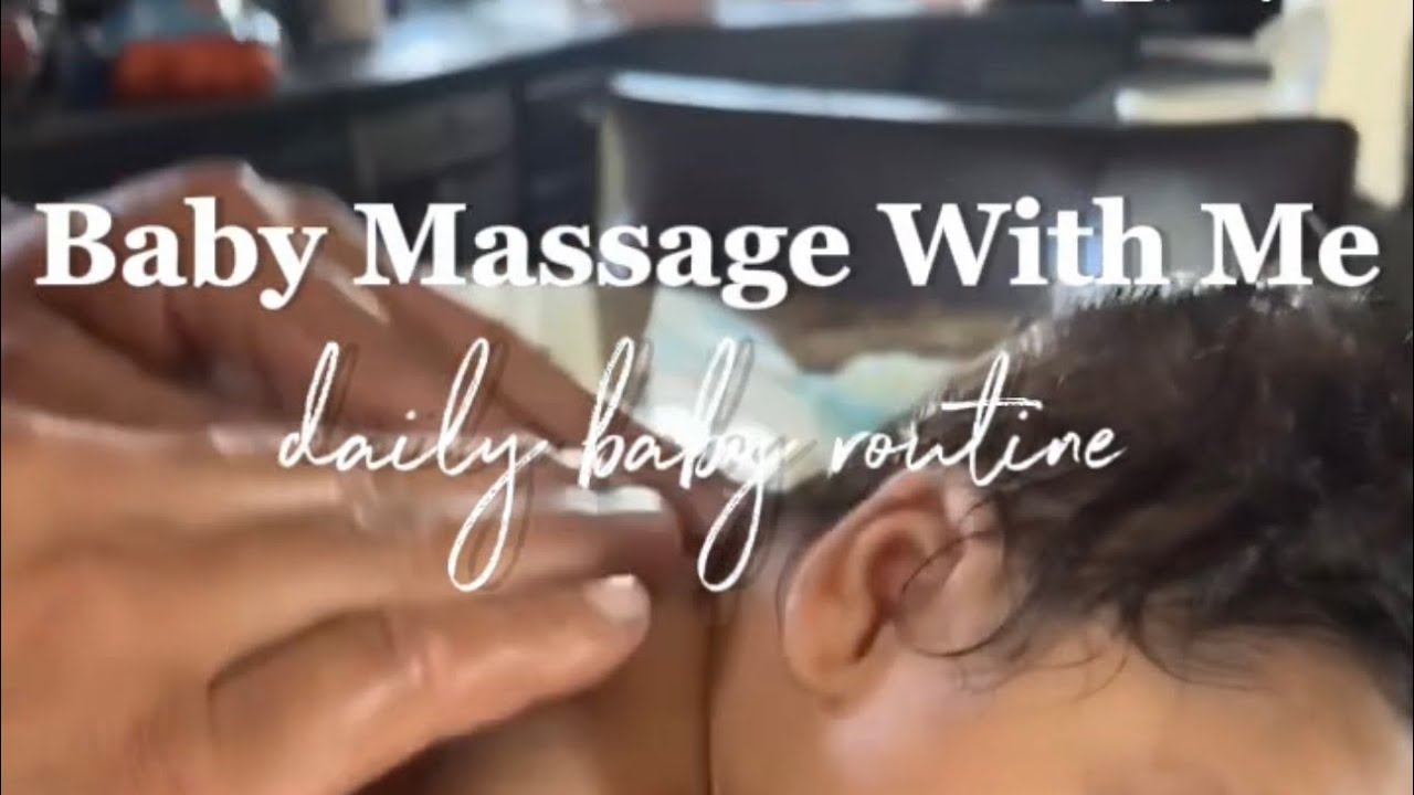Baby Massage Short Video Routine for Claming, Soothing and Sleep.How To ...