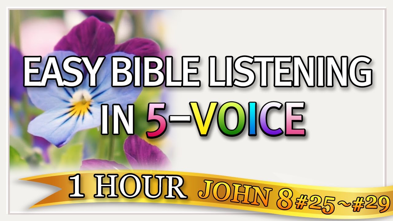 (1 hour) [easy BIBLE Listening in 5-Voice] Healing for your Heart, Soul ...