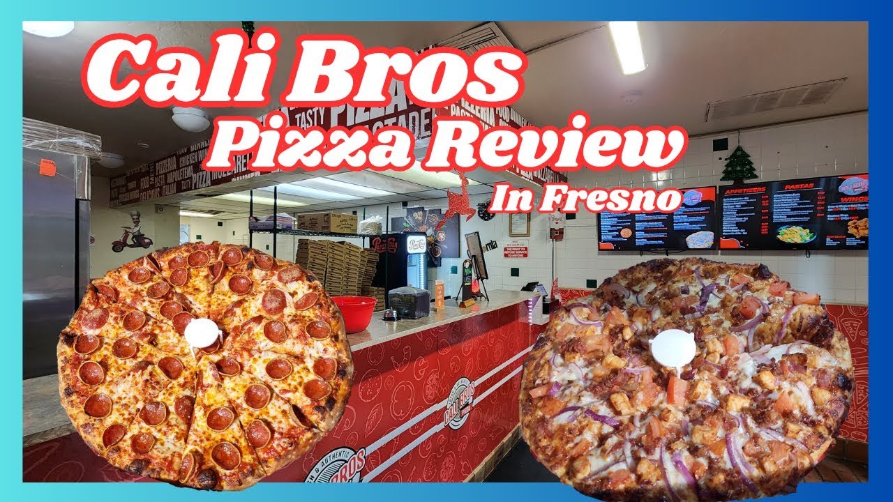 Cali Bros Pizza Review In Fresno - YouTube