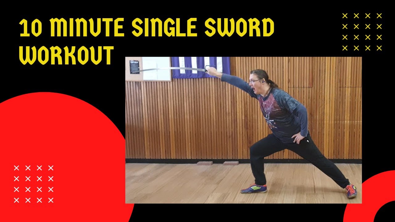 10 Minute Single Sword Workout - YouTube