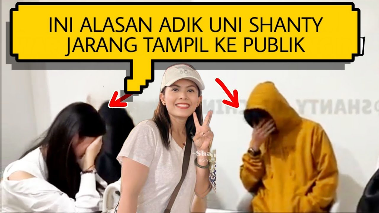 TERUNGKAP !! INI ALASAN ADIK UNI SHANT TIDAK PERNAH TAMPIL KE PUBLIK || TERNYATA INI ALASANNYA ...